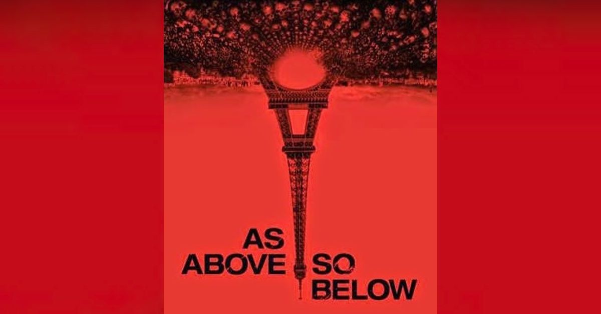 As Above, So Below | Staff Picks