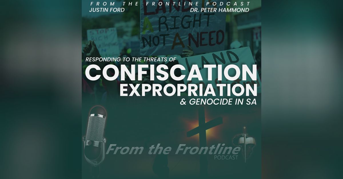 From the Frontline Podcast - Responding to the Threats of Confiscation ...