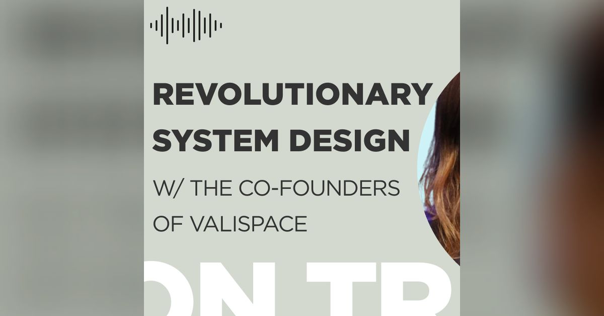 Revolutionary System Design: How Valispace is Changing Engineering | OnTrack: The PCB Design Podcast