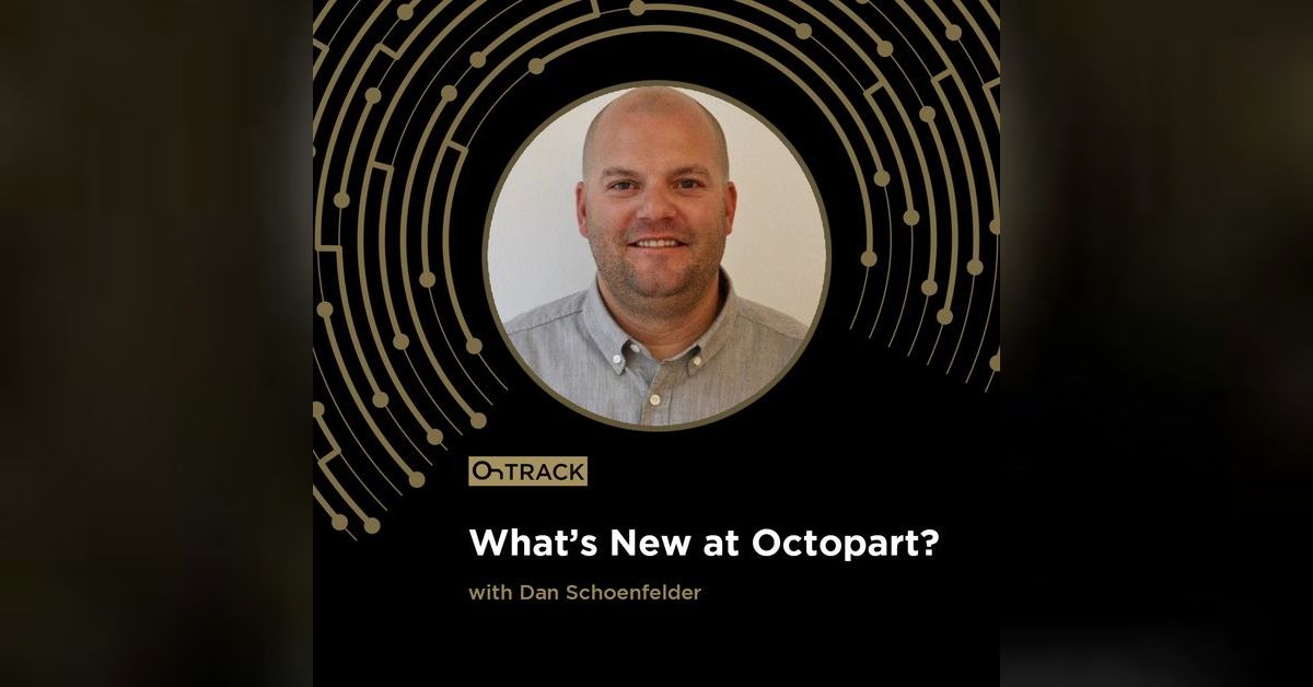 Supply Chain Intelligence from Octopart | OnTrack: The PCB Design Podcast