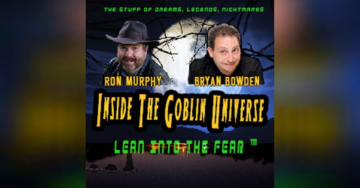 054 Inside The Goblin Universe with special guest Andy McGrath | Third ...