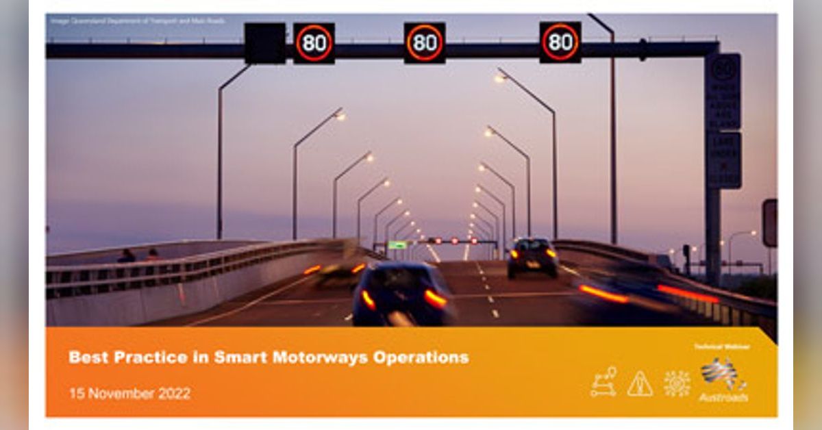 Best Practice in Smart Motorways Operations | Austroads: Transport ...
