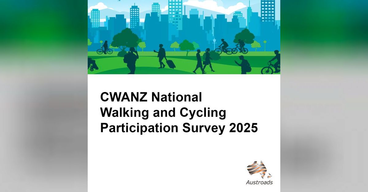 CWANZ National Walking and Cycling Participation Survey 2025 ...