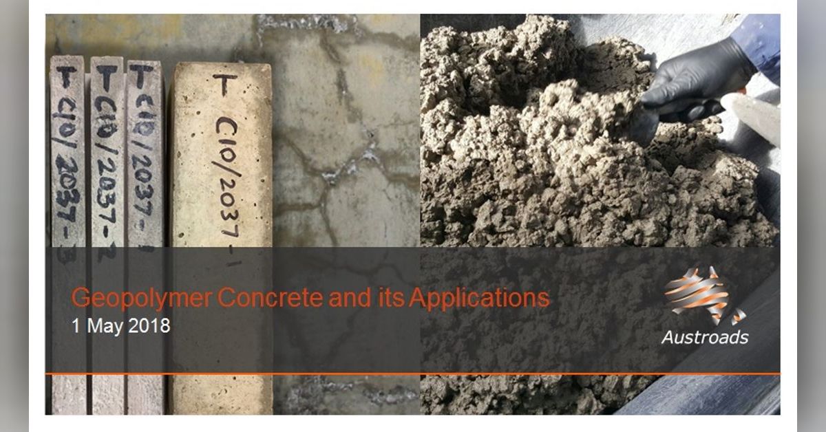 Geopolymer Concrete and its Applications | Austroads: Transport ...