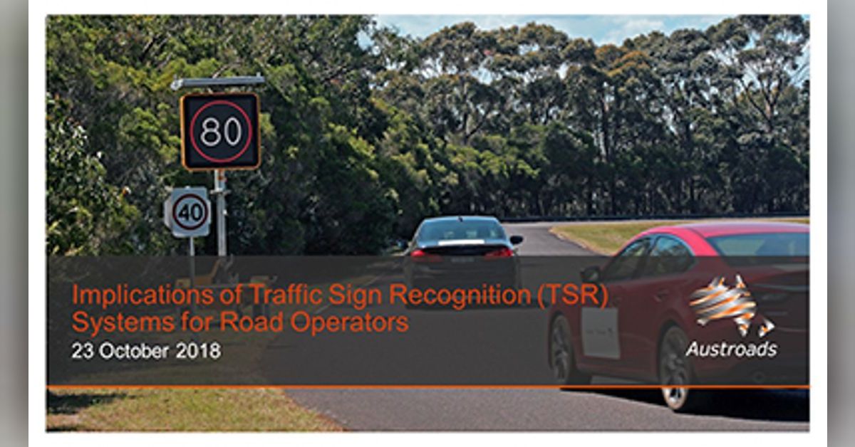 Implications of Traffic Sign Recognition (TSR) Systems for Road ...
