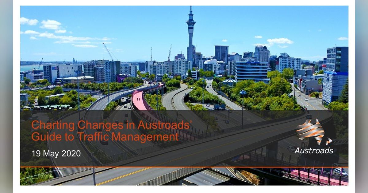 Charting Changes in Austroads' Guide to Traffic Management | Austroads ...