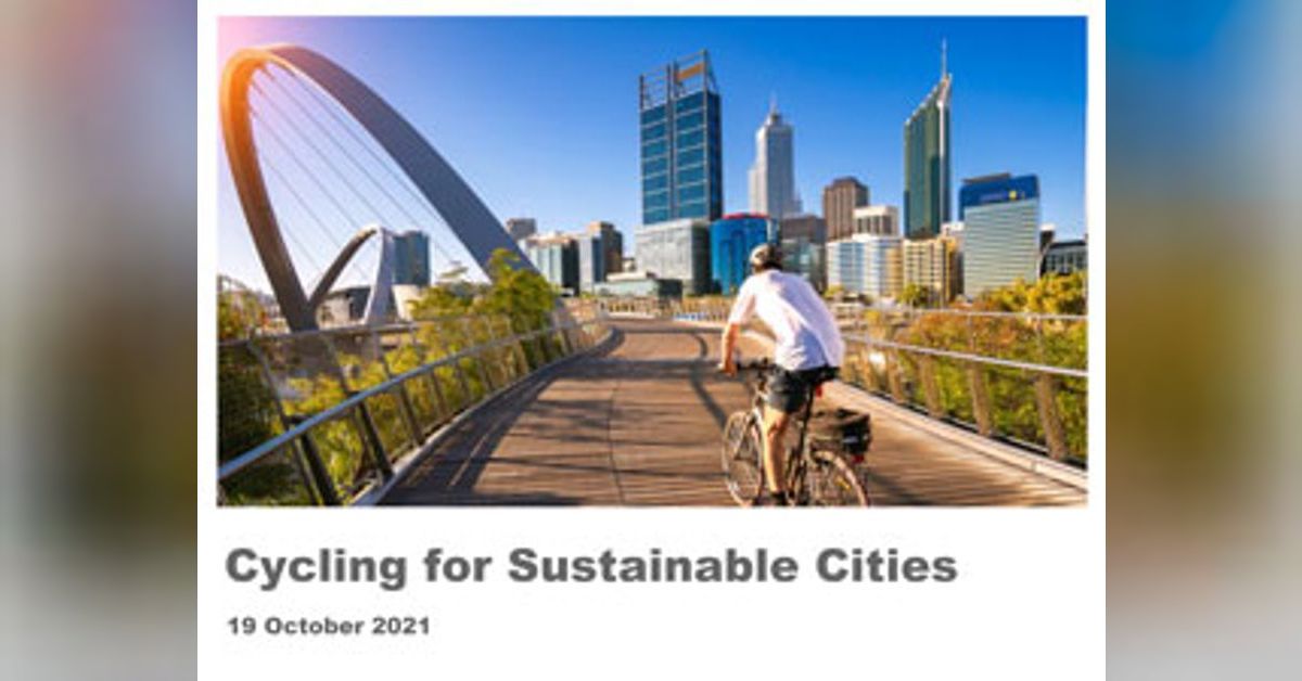 Cycling for Sustainable Cities | Austroads: Transport Research and Trends