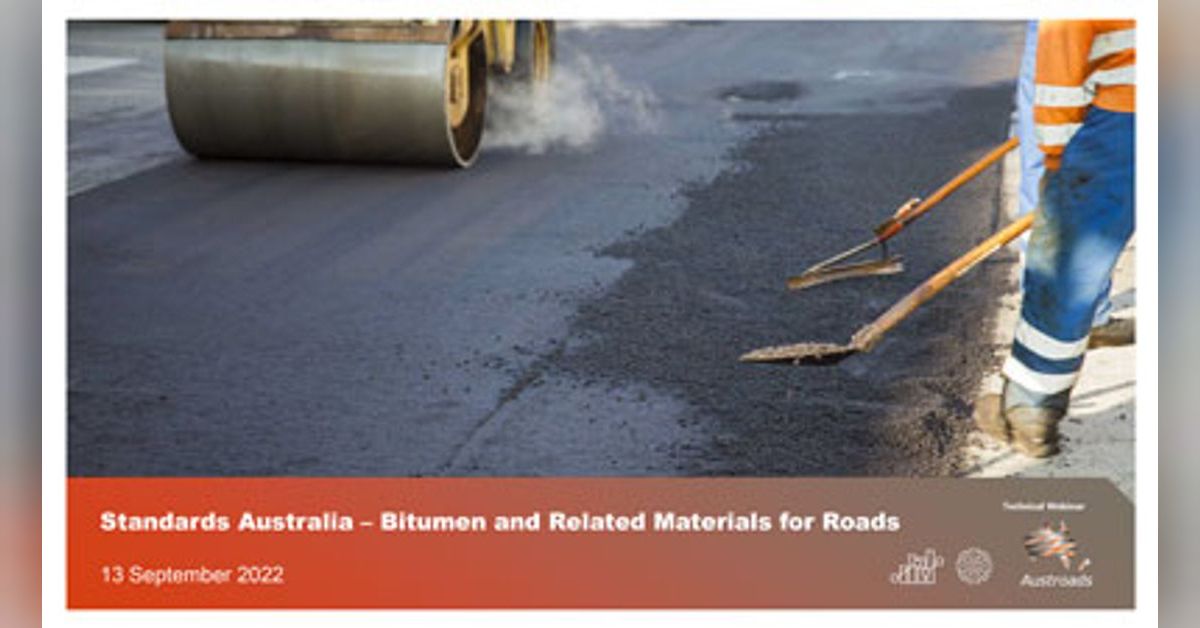 Standards Australia – Bitumen and Related Materials for Roads ...