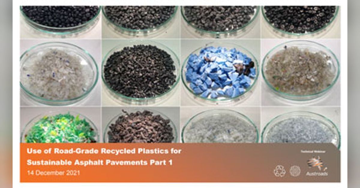Use of Road-grade Recycled Plastics for Sustainable Asphalt Pavements ...