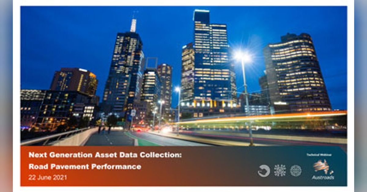 Next Generation Asset Data Collection: Road Pavement Performance ...