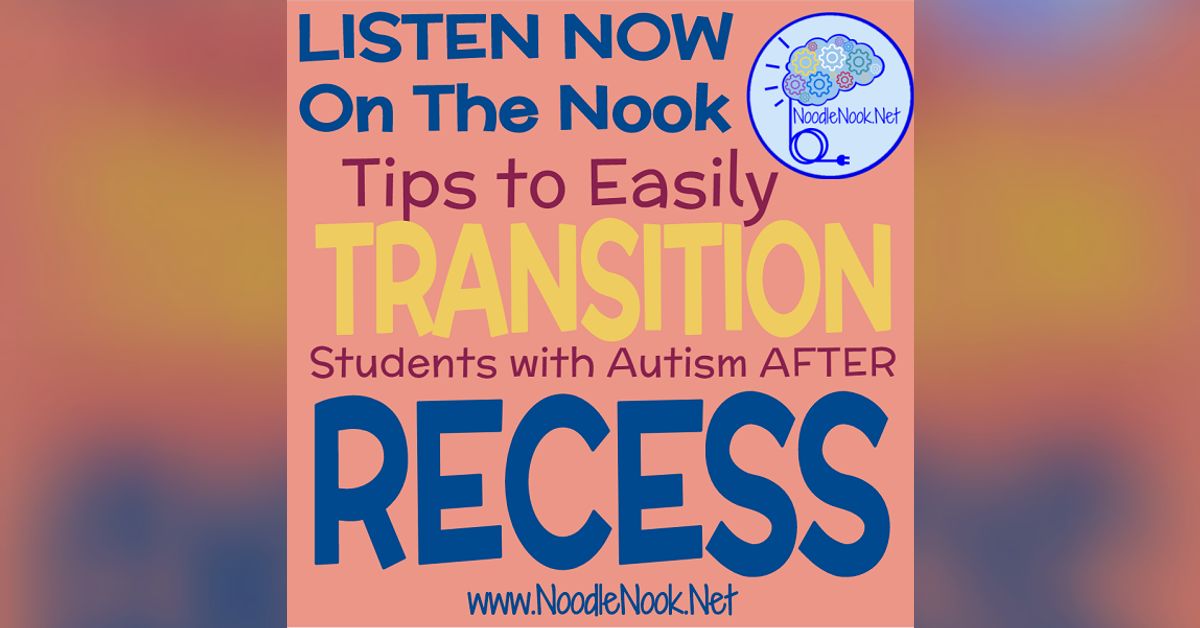 Resistant After Recess- The Nook #006 | NoodleNook: A Podcast for ...