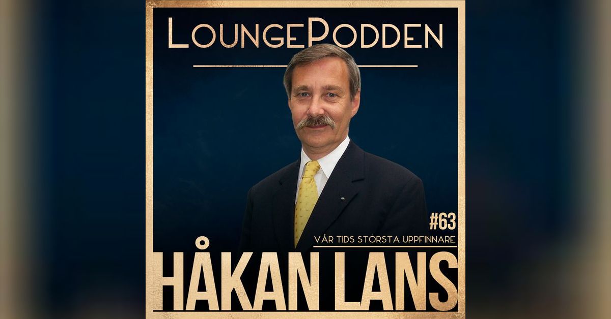 Håkan Lans, Vår tids största uppfinnare (repris) | LoungePodden