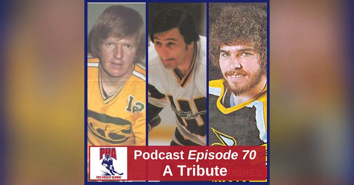 #70 A Tribute to Tom Webster, Pat Stapleton and John Hughes | The Pro ...