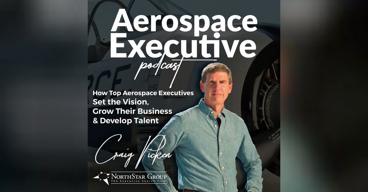 Securing the Future of Aviation Maintenance with AAR Corp. CEO John ...