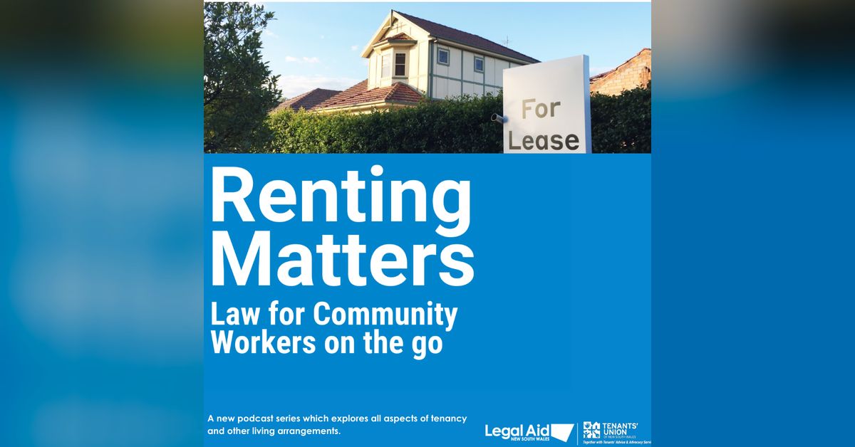 Renting Matters: Extra - Tenants rights and obligations following a ...