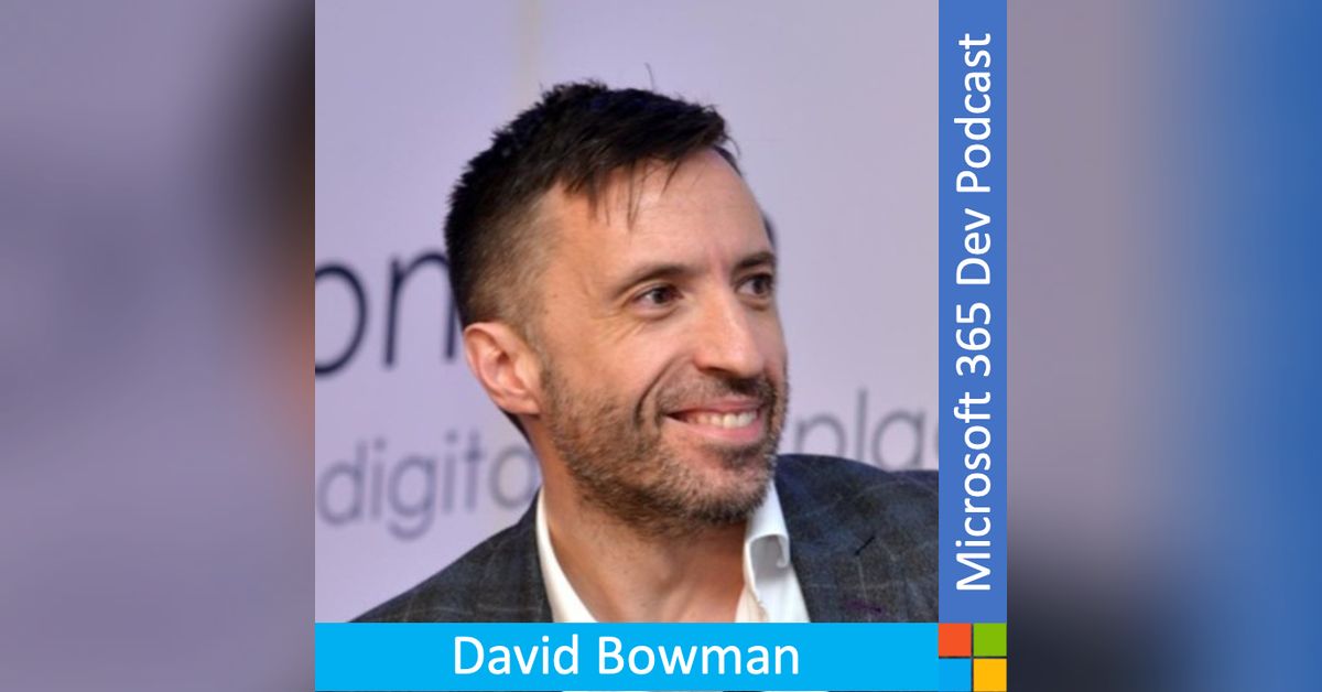 Partner Showcase: Getting Fresh with David Bowman | Microsoft 365 ...
