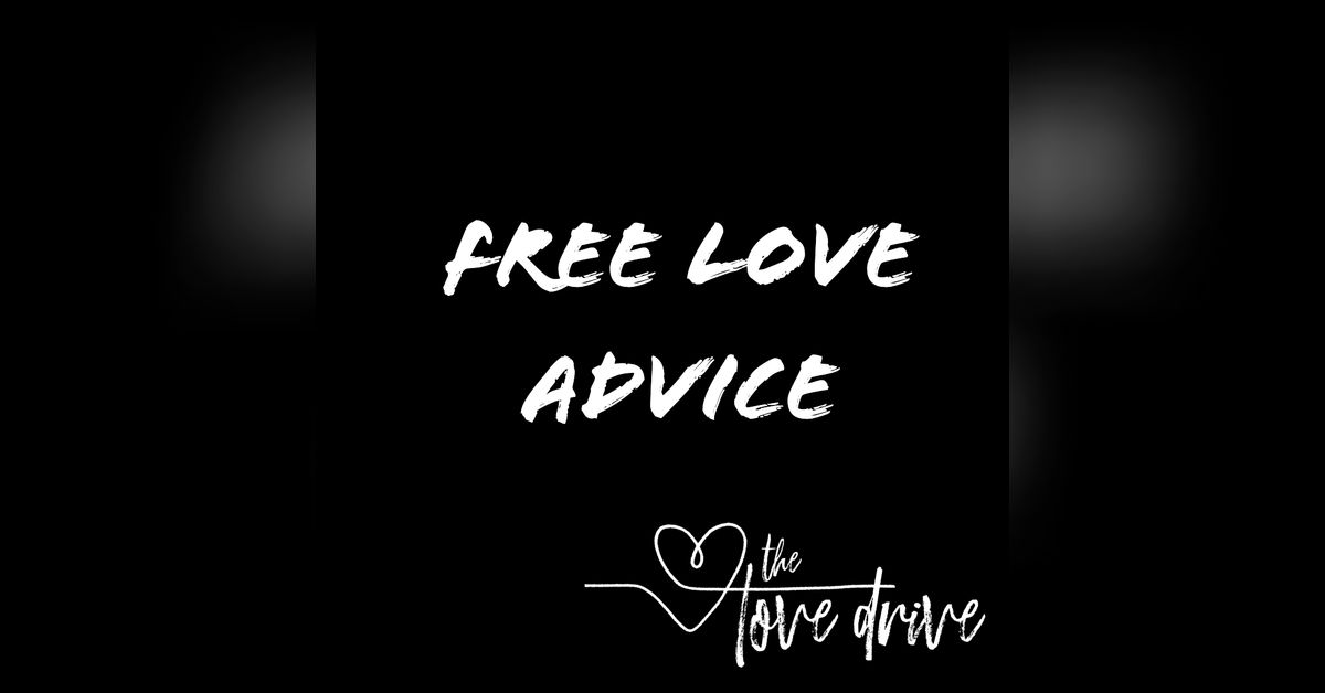 Free Love Advice: High School Sweethearts | The Love Drive with Shaun ...