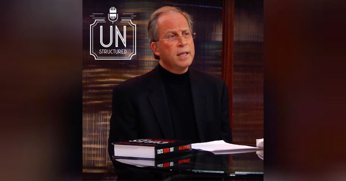 Cult Expert Rick Alan Ross | Unstructured