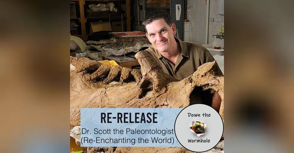 RE-RELEASE: Dr Scott the Paleontologist (Re-Enchanting the Natural ...