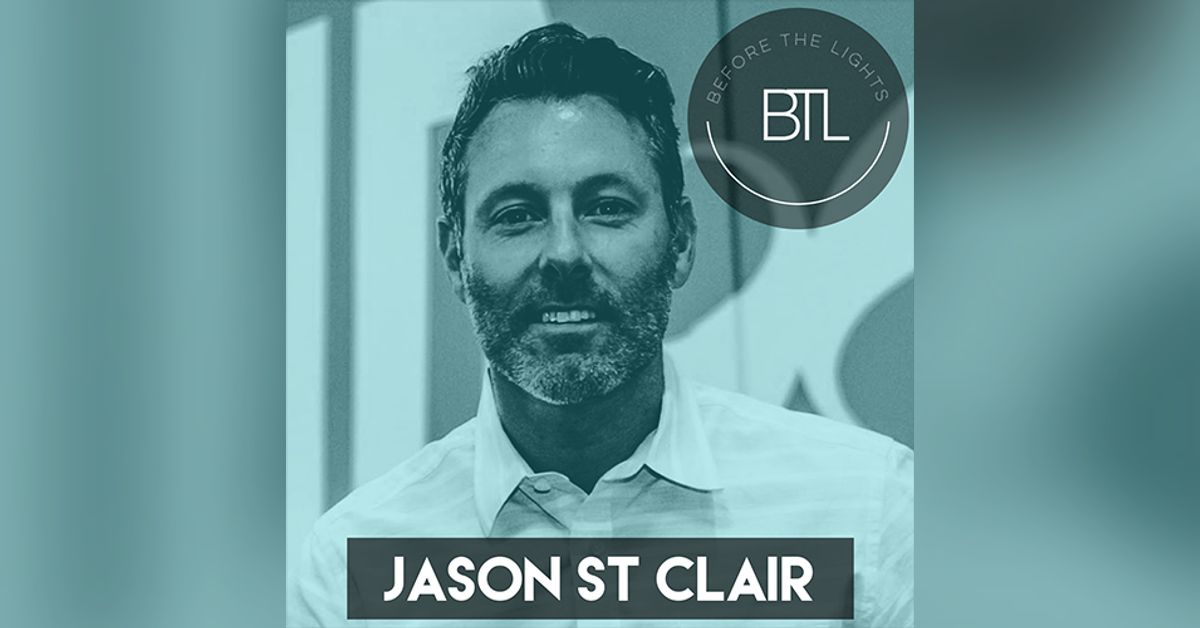 Evolving in Sports and Life with Jason St Clair | Before the Lights