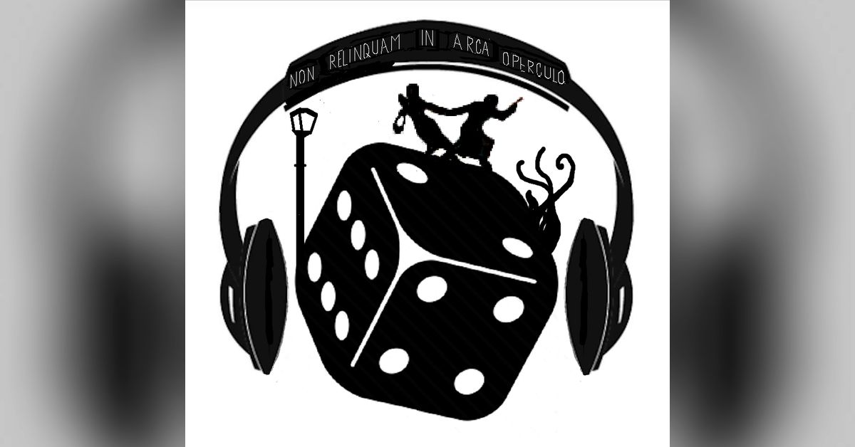 Episode 20 - Arkham Horror First Edition | Organised Fun