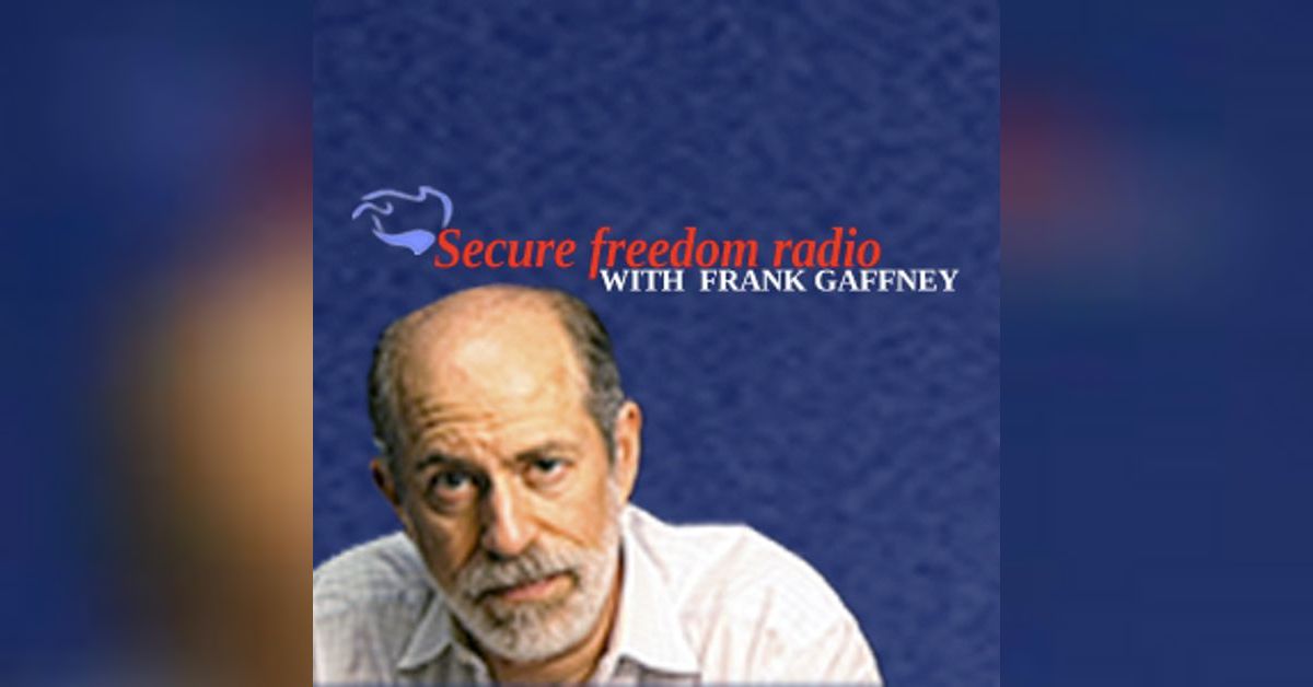 Clare Lopez, Adam Kredo, Kevin Freeman, and Gordon Chang | Securing ...