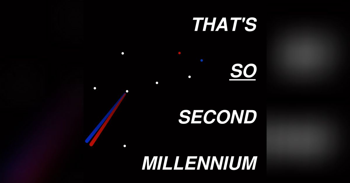 Episode 042 - TSSM in 2019, part 2 | That's So Second Millennium