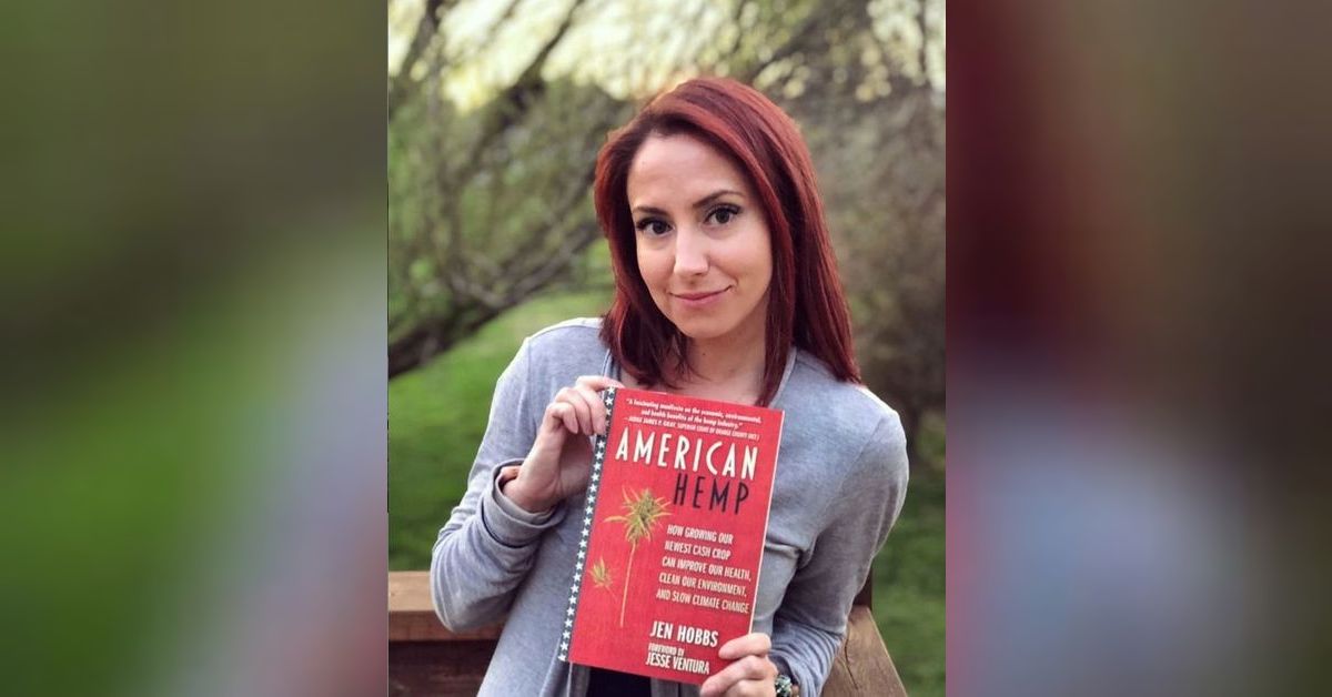 Ep. 86: Jen Hobbs on American Hemp’s History, Health Benefits ...