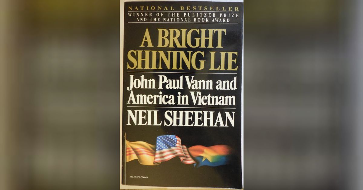 The Late Neil Sheehan, The New York Times, Vietnam, and Daniel Ellsberg ...