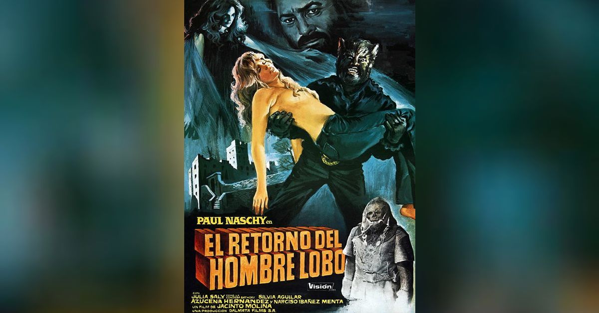 The Wild Cinema of Spanish Horror Icon Paul Naschy w/ Rod Barnett and ...