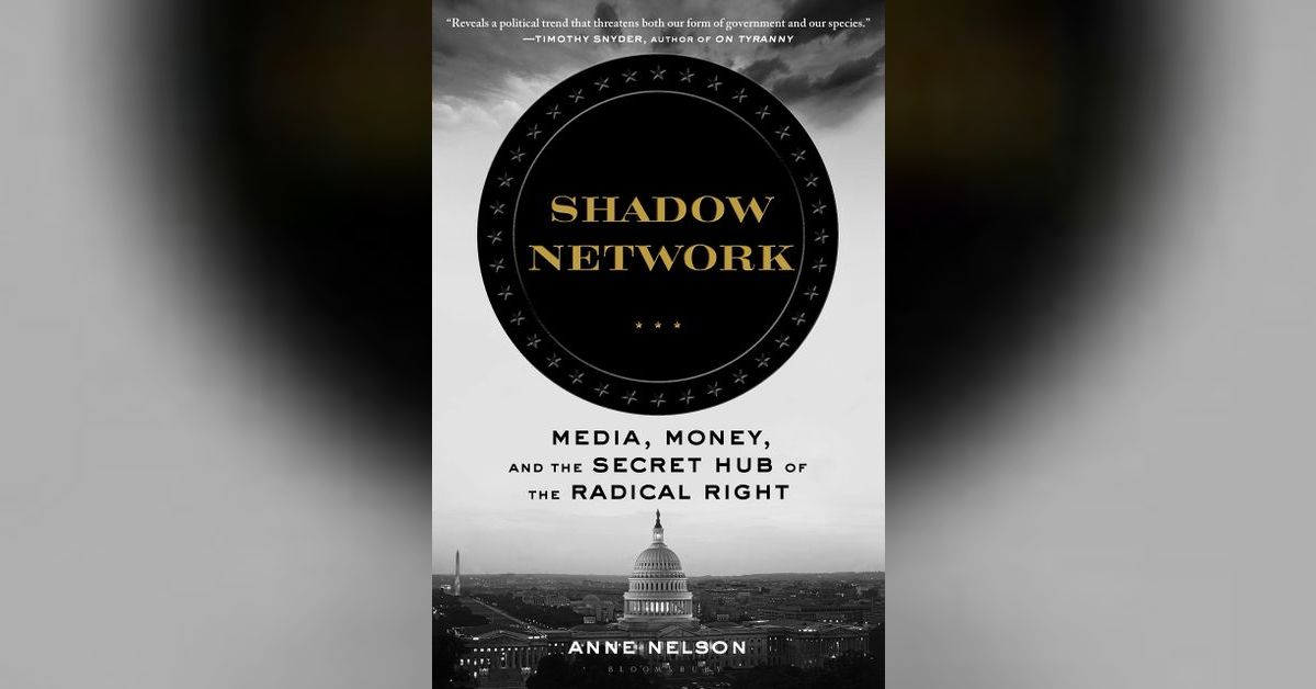 The Council for National Policy, Or the Radical Right‘s Shadow Network ...