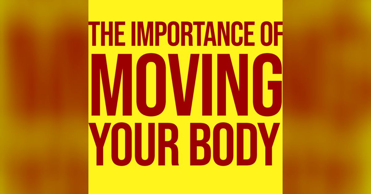 The Importance of Moving Your Body | THE MEAT OF IT (with Michaelanthony)