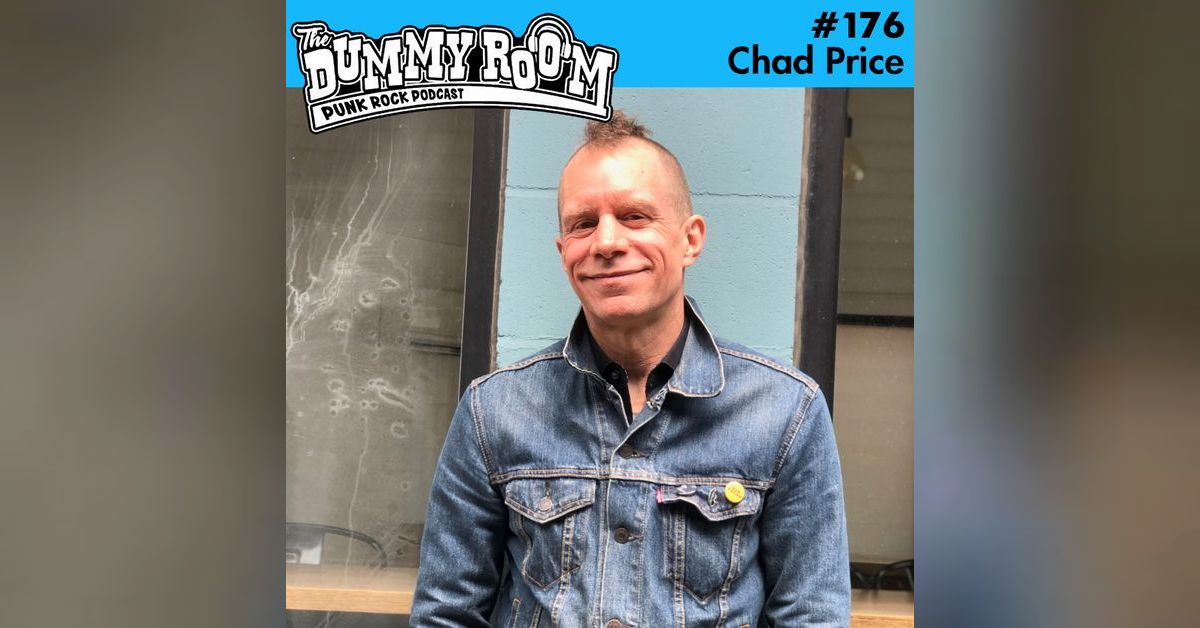 The Dummy Room #176 - Chad Price (ALL, A Vulture Wake, Drag The River ...