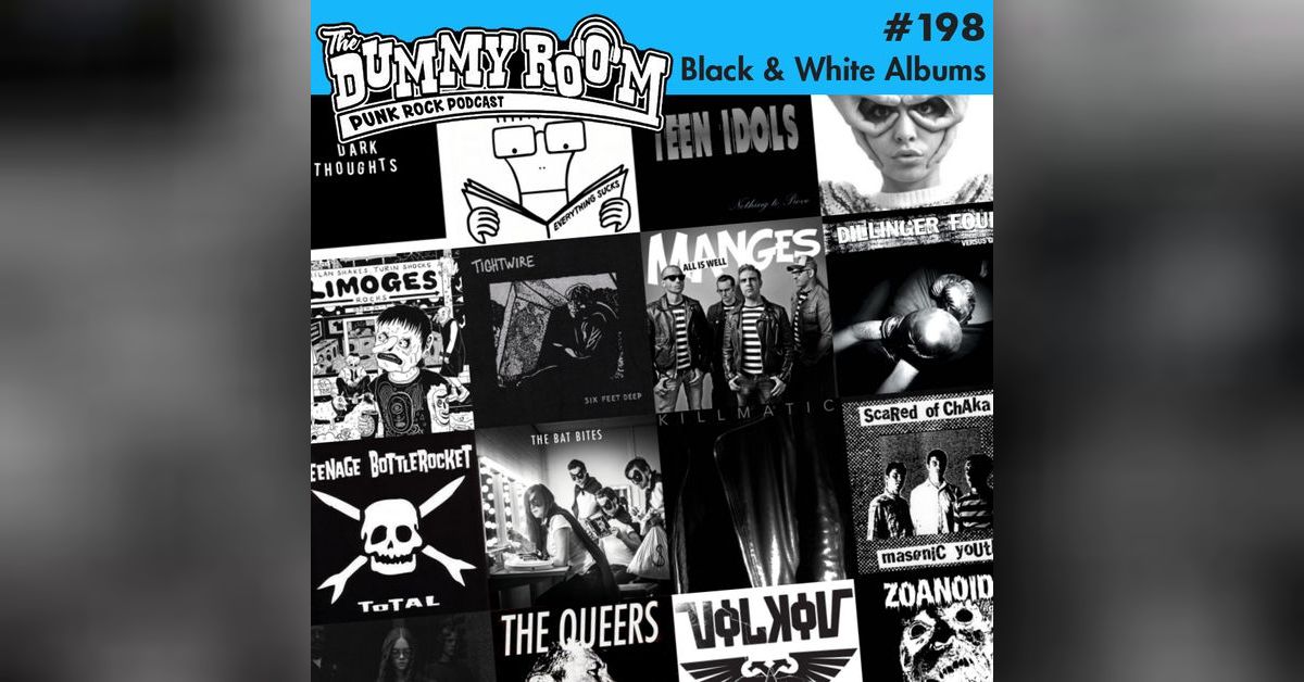 The Dummy Room #198 - Black & White Album Covers | The Dummy Room Punk ...