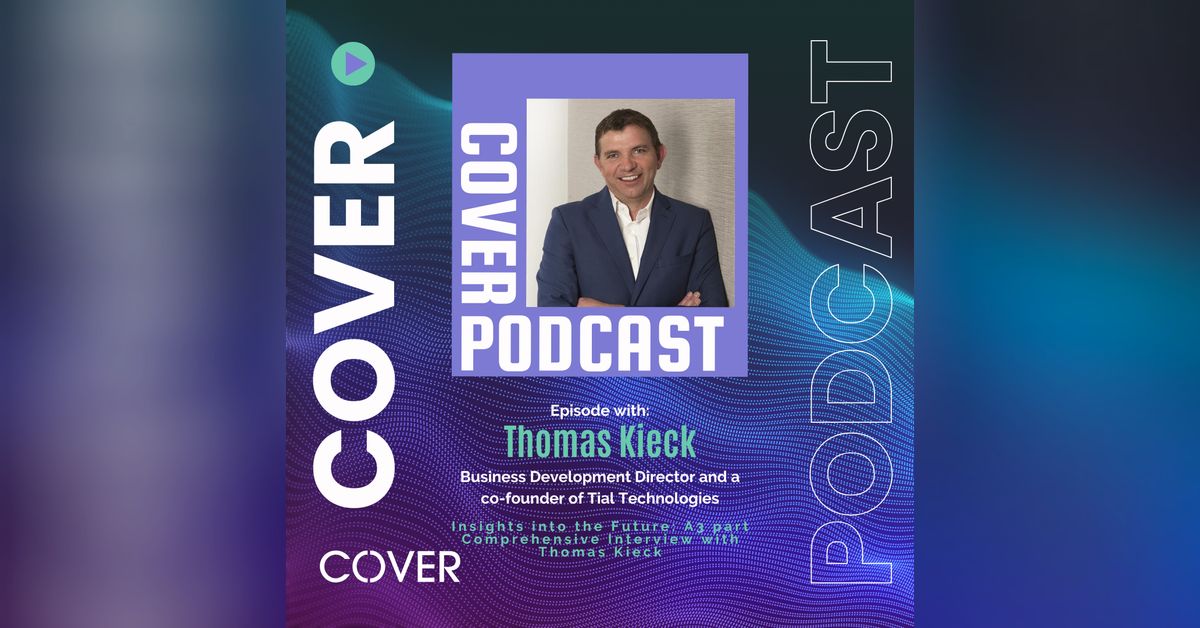 COVER Magazine Podcast - Insights into the Future: A Comprehensive ...