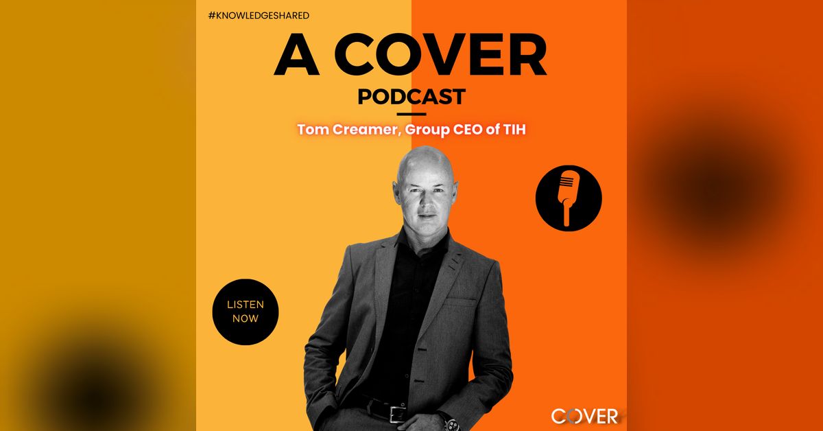 TIH acquires Renasa. Tom Creamer, Group CEO of TIH. Discussing the ...
