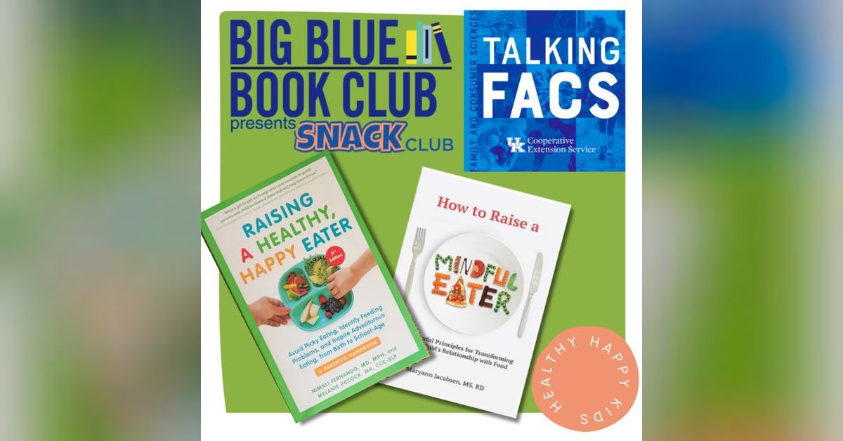 Episode 1: An Age Old Dilemma: What to Feed Children | Talking FACS