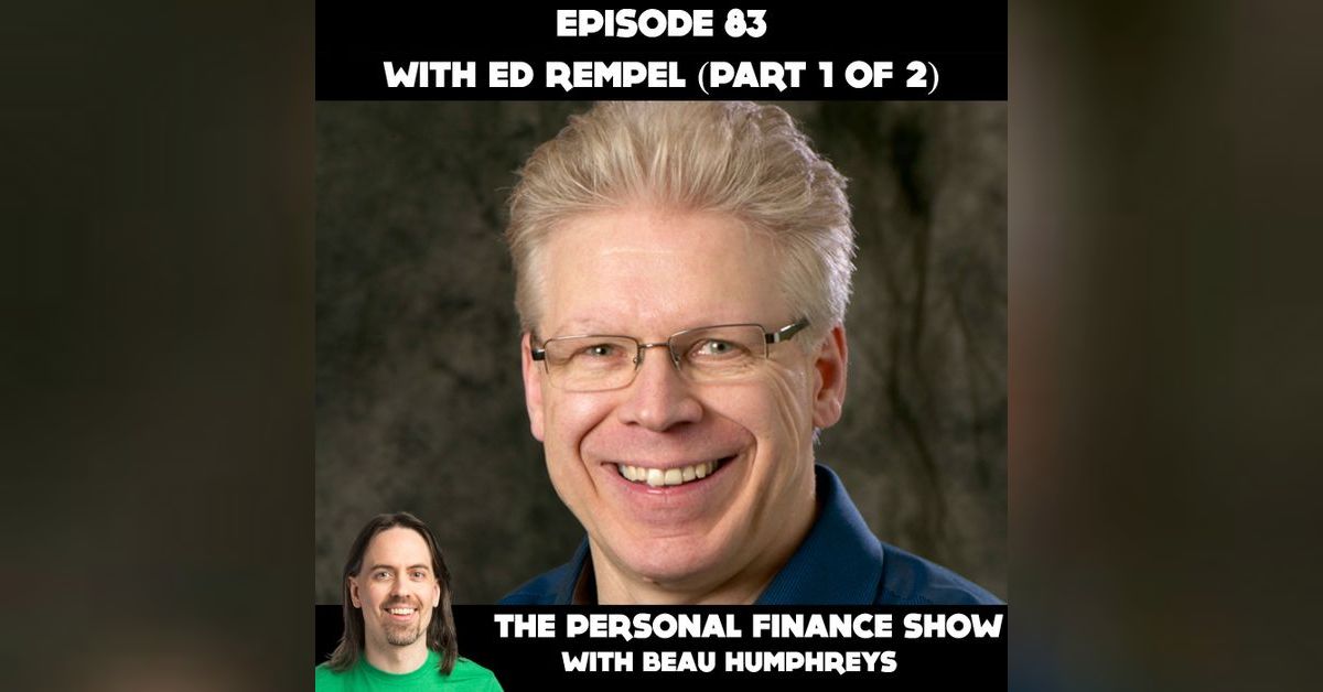 83 - Ed Rempel | The Personal Finance Show