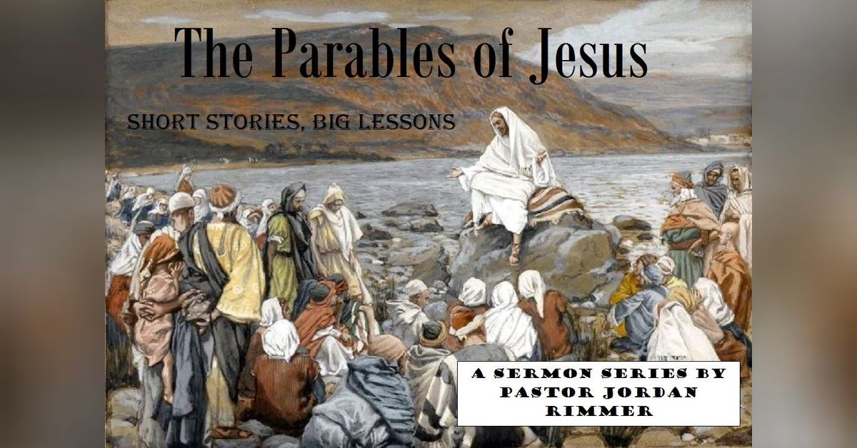 The Parables of Jesus: Introduction and The Good Samaritan | Jordan ...