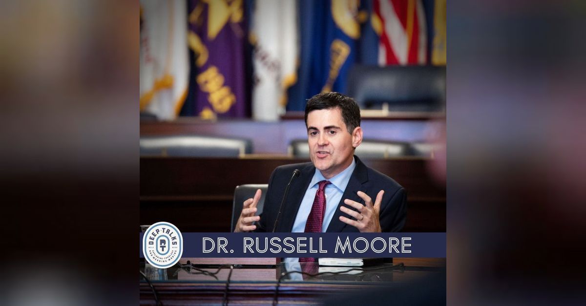 Ep 72: Dr. Russell Moore - Truth Beyond Culture War & Reading Hero ...