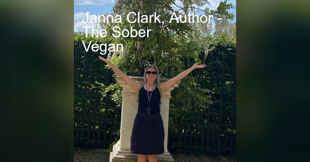 Janna Clark - The Sober Vegan - From Sunshine to SoulShine | It’s Your ...