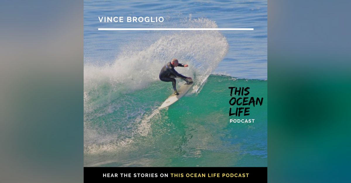 Vince Broglio - surfer, shaper, big wave water rescue, waterman, artist ...
