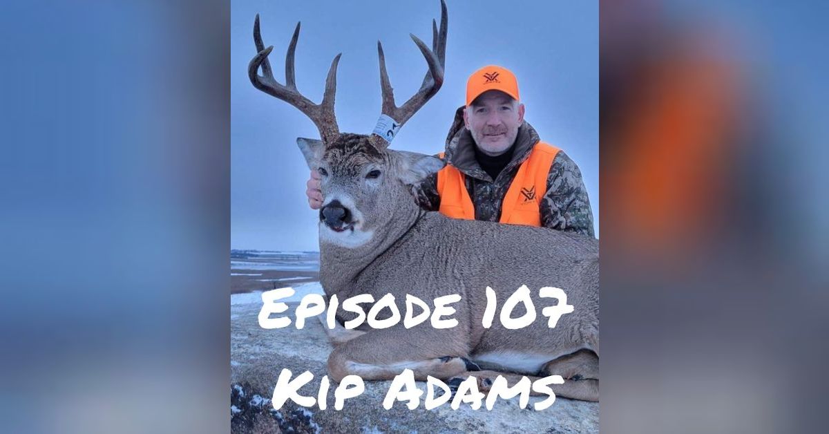 Kip Adams - NDA Chief Conservation Officer | The Whitetail Distraction ...