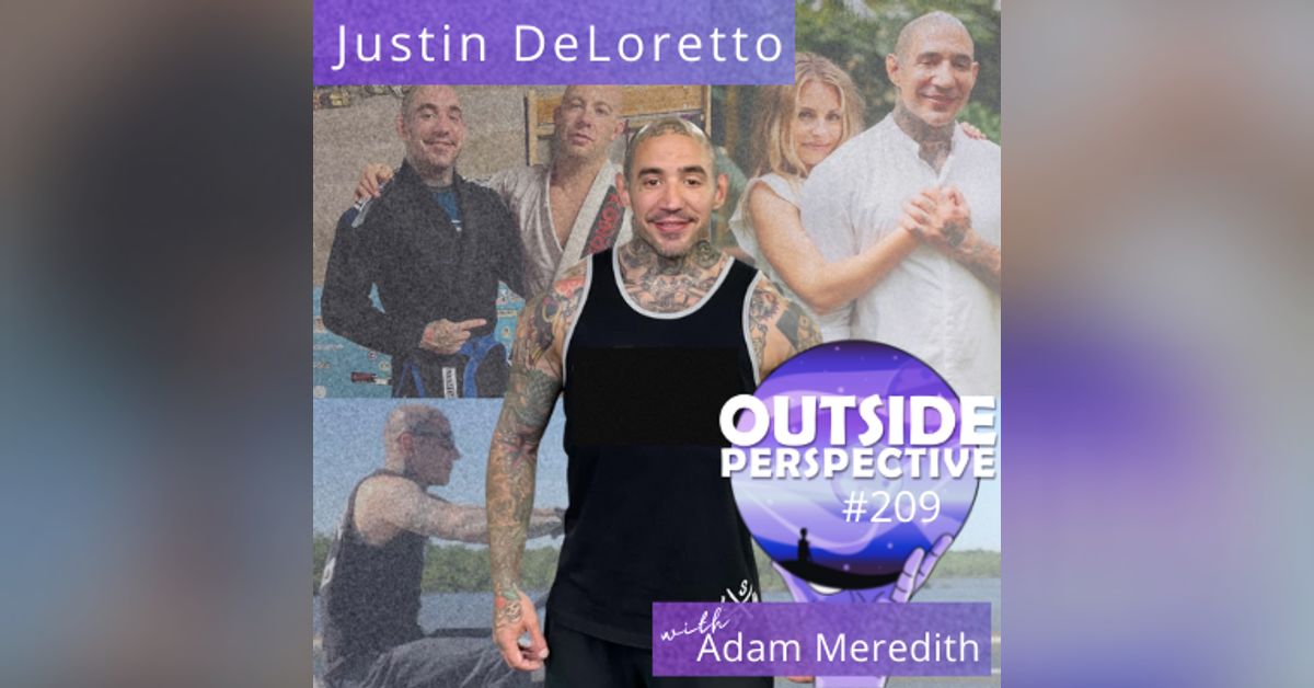 Justin DeLoretto: Lift, Train, Ride - OP209 | Outside Perspective