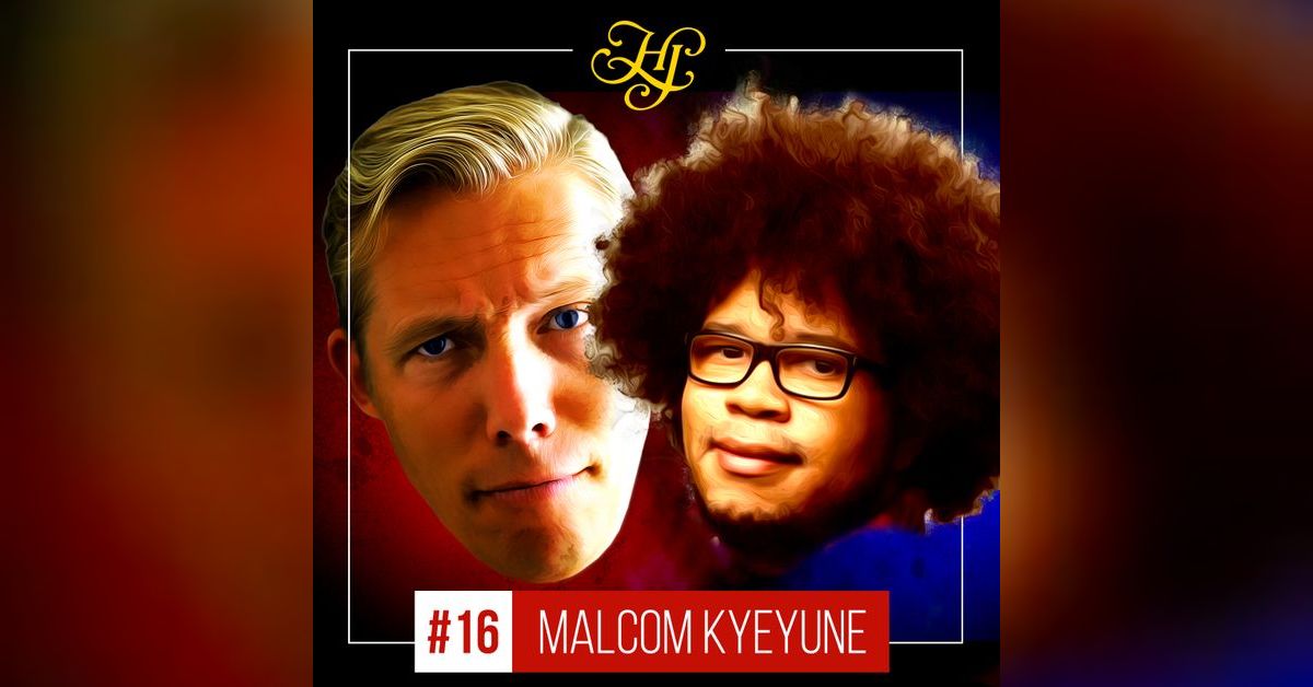 Champagne Med Henrik: MALCOM KYEYUNE | Henrik Jönssons Podcast