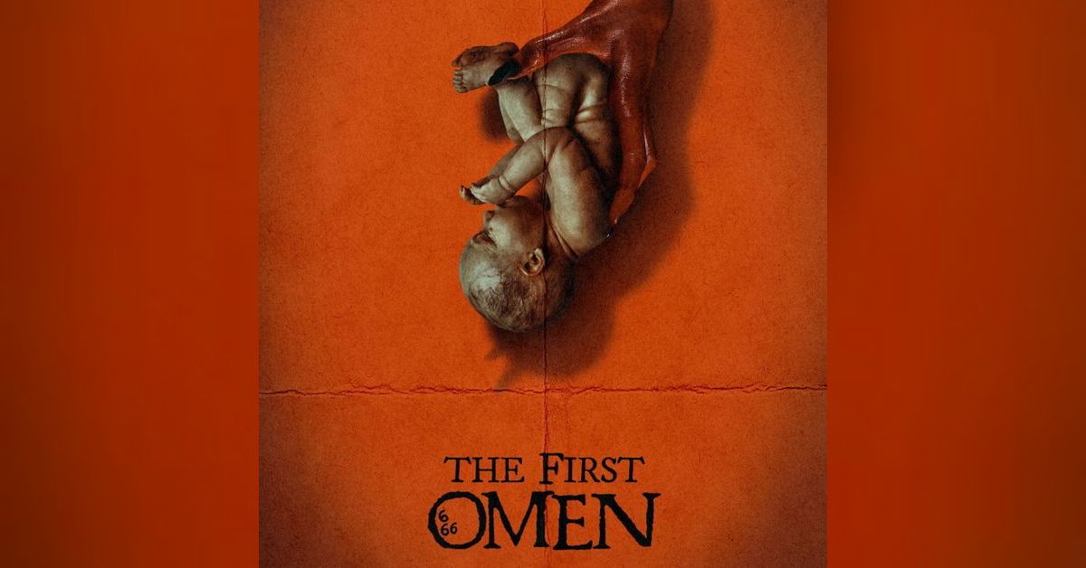 The First Omen (2024) | The Film Flamers: A Horror Movie Podcast