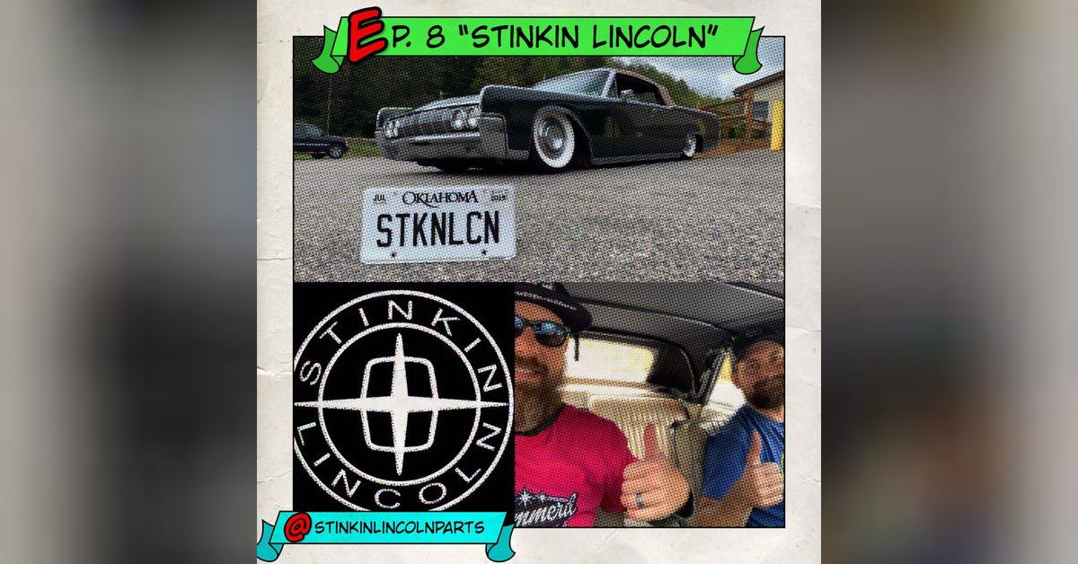 "Stinkin Lincoln" | Lincoln Addict Podcast