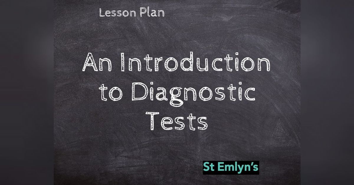 Ep 3 - Understanding diagnostics 1. SNout SpIn and Probability. St ...
