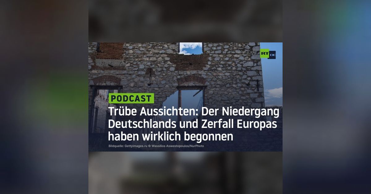 Trübe Aussichten: Der Niedergang Deutschlands und Zerfall Europas haben ...