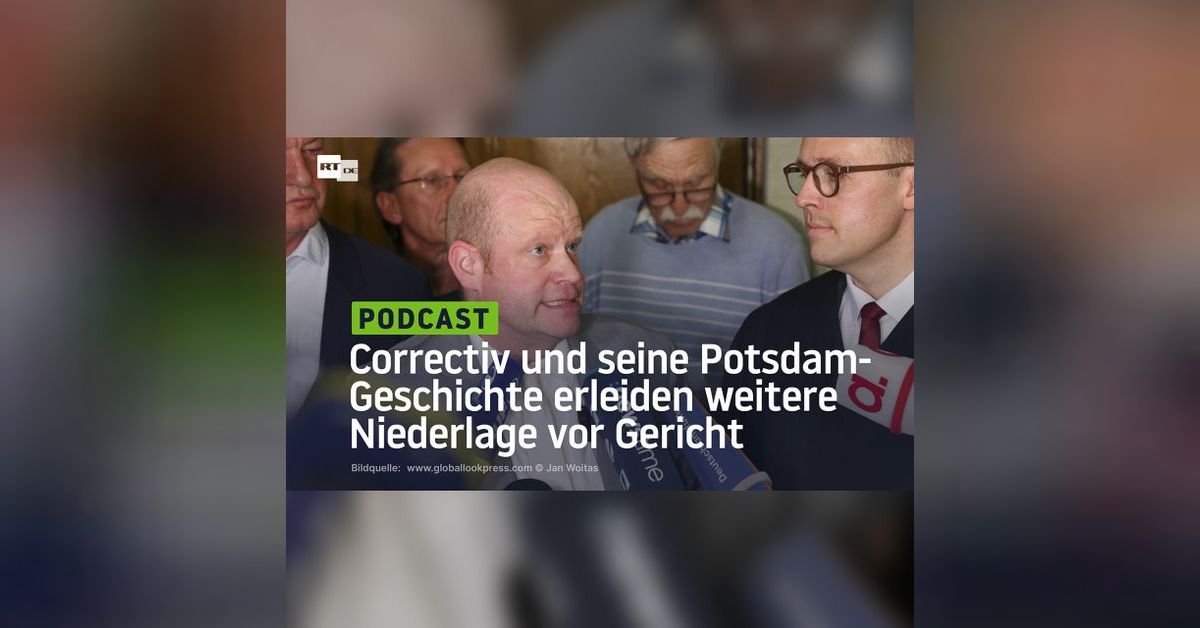 Correctiv und seine Potsdam-Geschichte erleiden weitere Niederlage vor ...